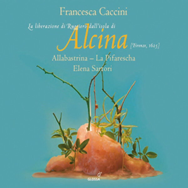 Recensie CACCINI - La liberazione di Ruggiero dall’isola di Alcina ...