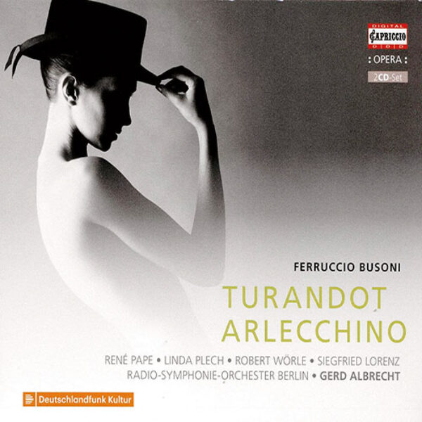 Recensie BUSONI - Turandot – Arlecchino - Luister